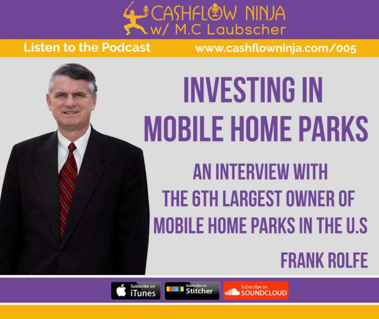 005: Frank Rolfe: Investing in Mobile Home Parks - Cashflow Ninja