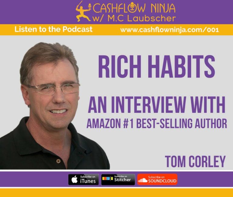 001: Tom Corley: The 4 Habits That Will Make You Rich and 4 Strategies ...