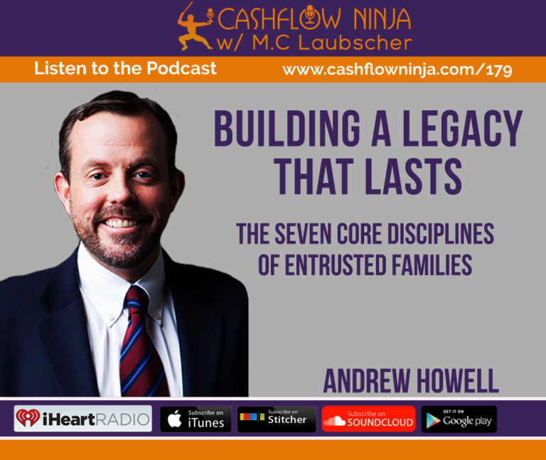 179: Andrew Howell: The Seven Core Disciplines Of Entrusted Families