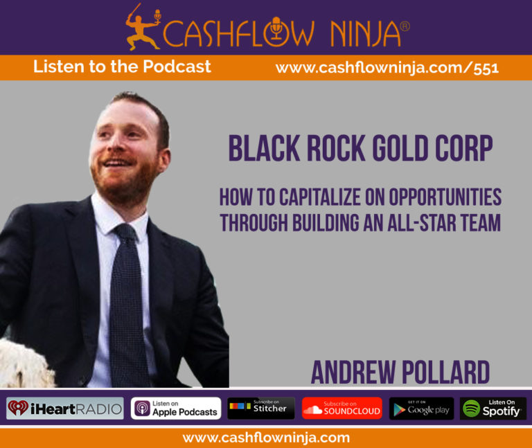 551: Andrew Pollard: How To Capitalize On Opportunities Through ...