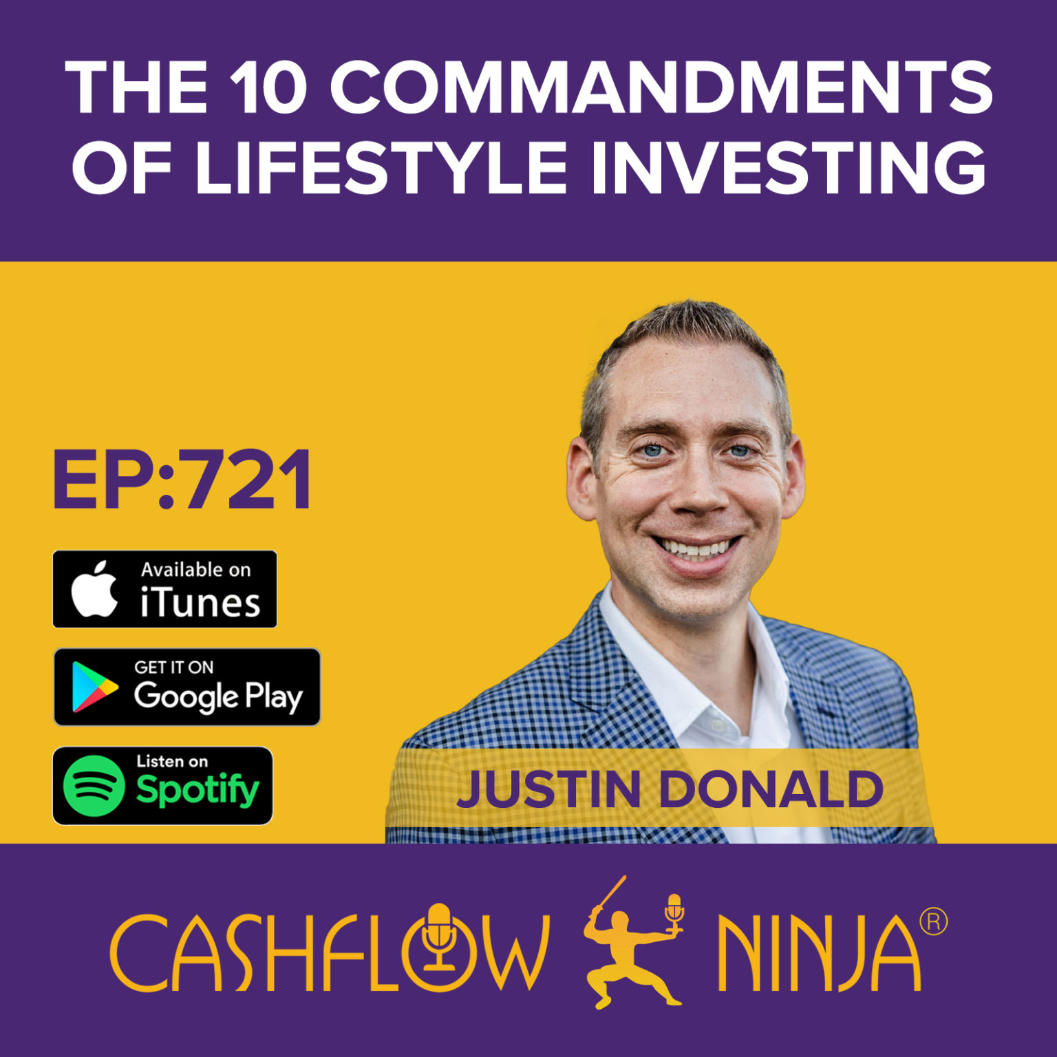 721: Justin Donald: The 10 Commandments Of Lifestyle Investing ...